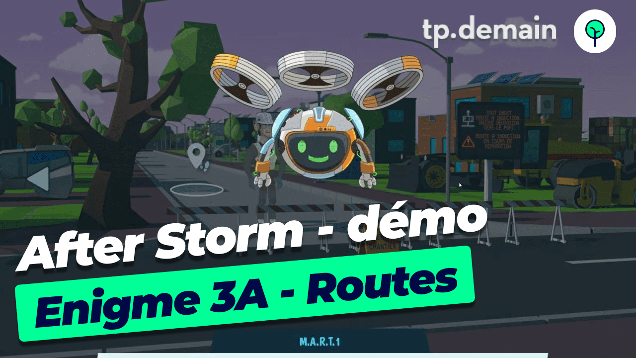 Escape Game after Storm: les TP autrement