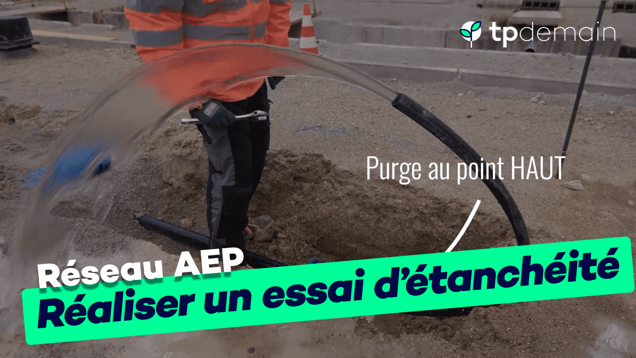 Réaliser un essai d'étanchéité sur une conduite AEP en PEHD - tp.demain